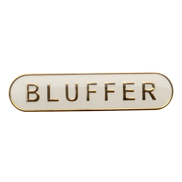 Bluffer - Badge of Honour – Present Indicative