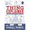 Thing Explainer: Complicated Stuff in Simple Words – Present Indicative